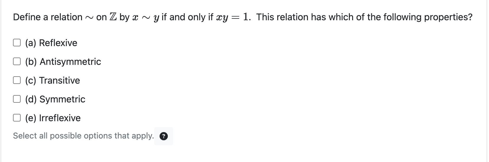 Solved Define a relation ∼ on Z by x∼y if and only if xy=1. | Chegg.com