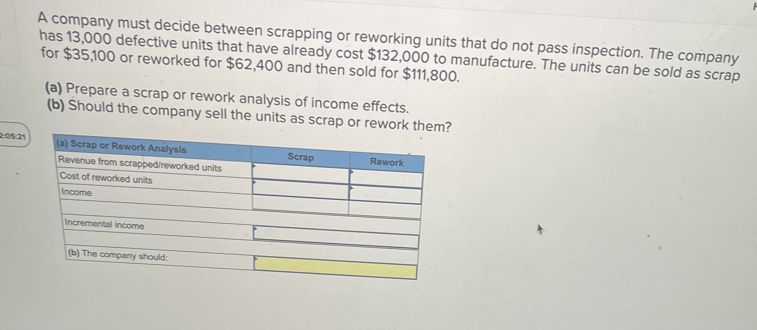 Solved A company must decide between scrapping or reworking | Chegg.com