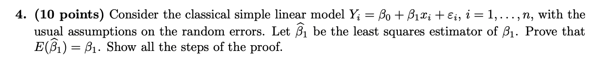 4. (10 points) Consider the classical simple linear | Chegg.com