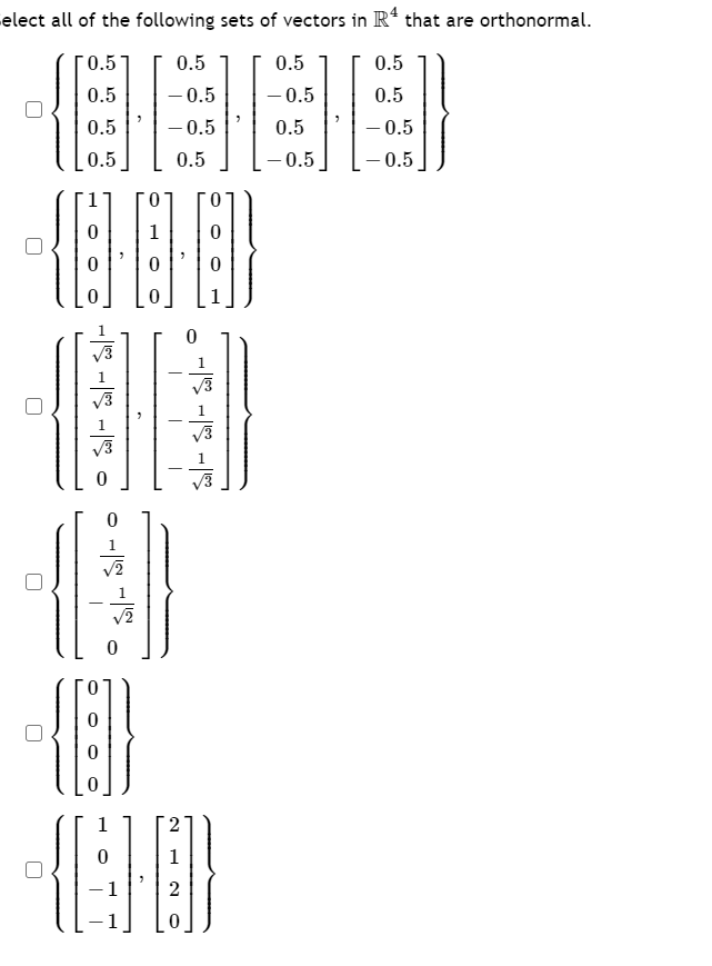 Solved elect all of the following sets of vectors in R4 that | Chegg.com