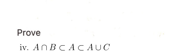 Solved Prove A Intersection B Subset A Subset A Union C | Chegg.com