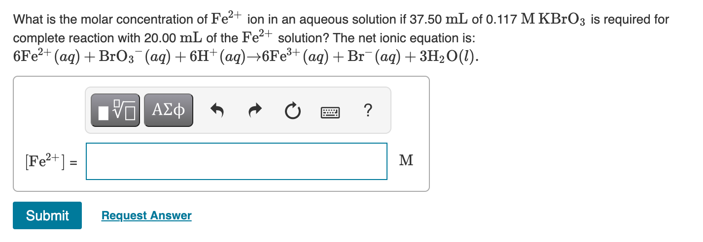 Solved What is the molar concentration of Fe2+Fe2+ ion in | Chegg.com