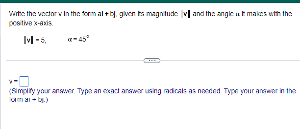 Solved Write the vector \\( \\mathbf{v} \\) in the form ai + | Chegg.com