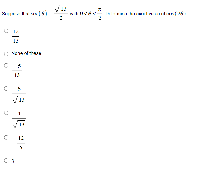 Solved Suppose that sec(θ)=213 with 0