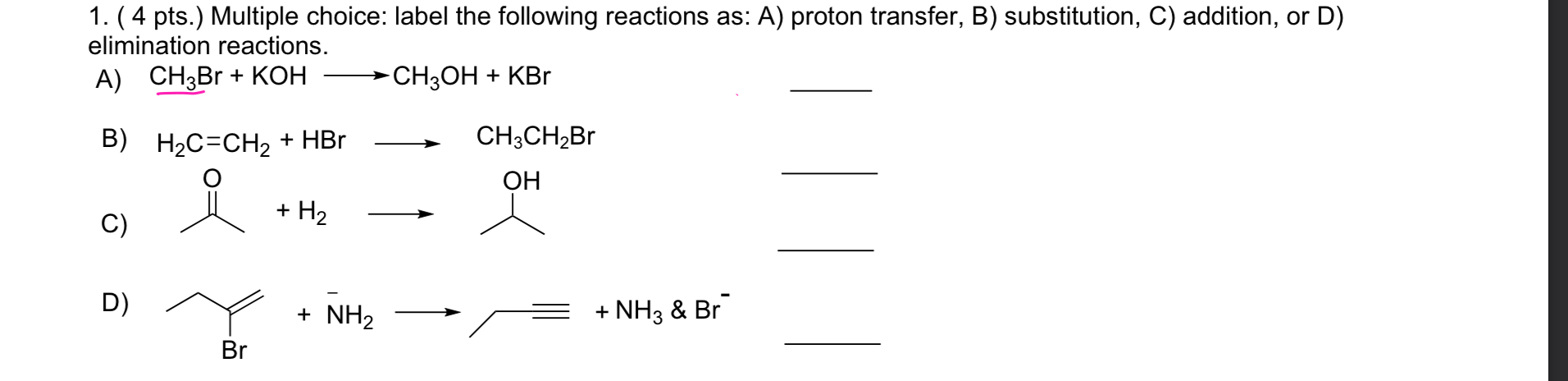 Solved ( 4 ﻿pts.) ﻿Multiple choice: label the following | Chegg.com