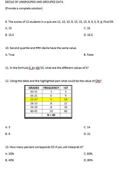 Solved DECILE OF UNGROUPED AND GROUPED DATA (Provide a | Chegg.com