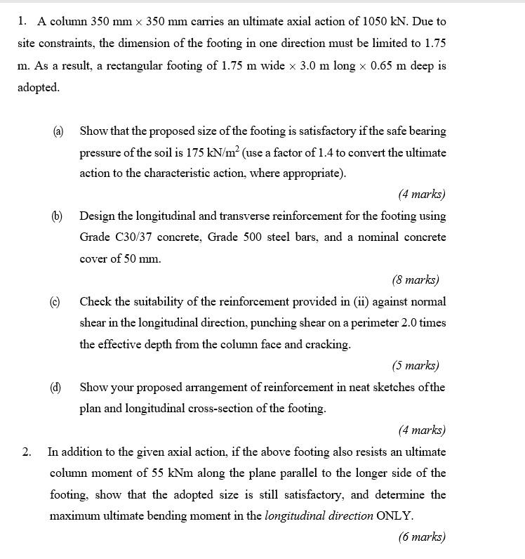 Solved 1. A column 350 mm x 350 mm carries an ultimate axial | Chegg.com