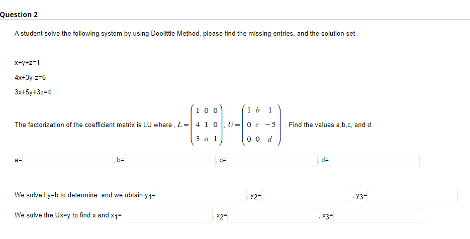 Solved A student solve the following system by using | Chegg.com