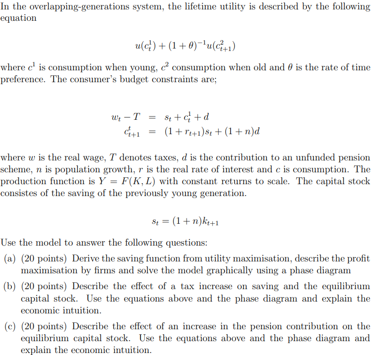 Solved In the overlapping-generations system, the lifetime | Chegg.com
