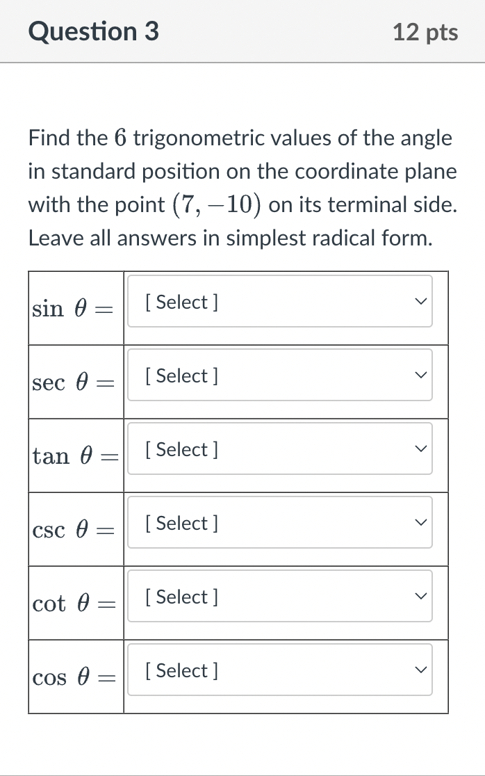 Solved 12 ﻿ptsFind the 6 ﻿trigonometric values of the | Chegg.com