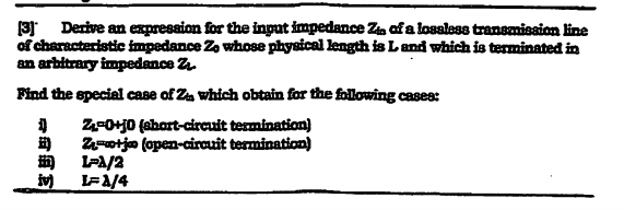 Solved (31 Derive an expression for the input impedance Zia | Chegg.com