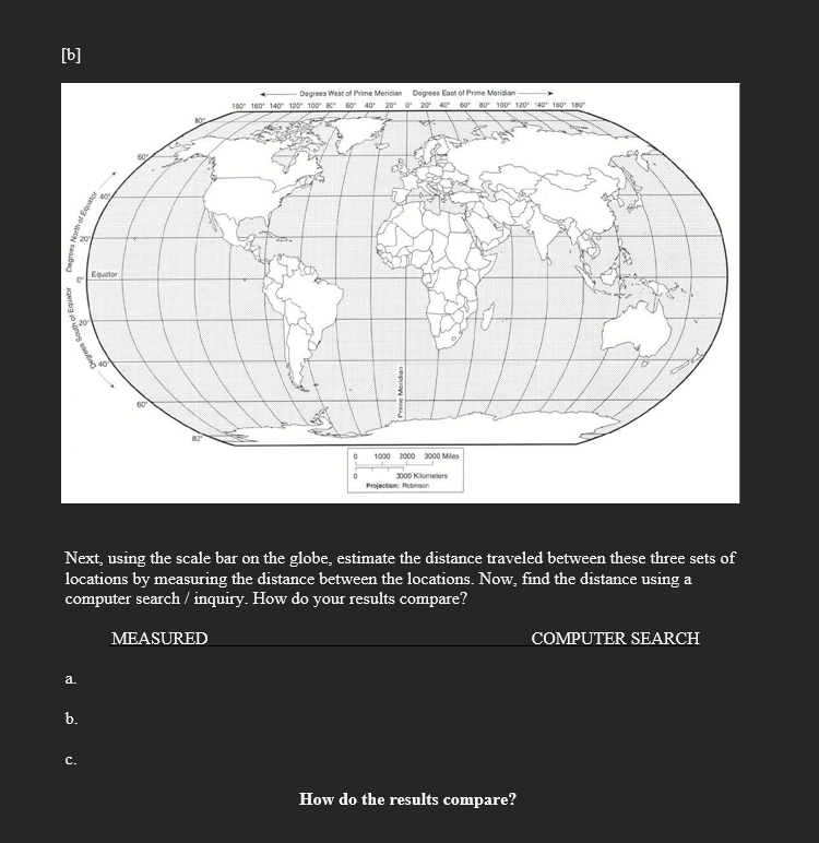 Solved Next, using the scale bar on the globe, estimate the | Chegg.com