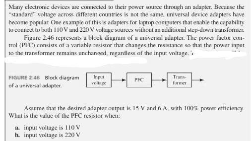 Solved Many electronic devices are connected to their power | Chegg.com