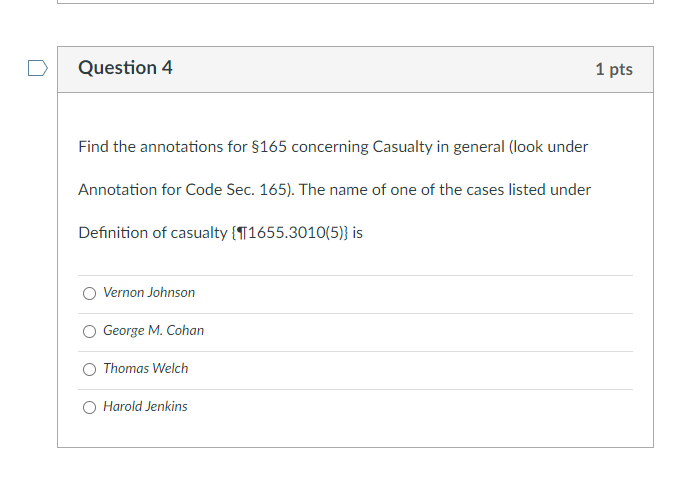 Solved Find the annotations for §165 ﻿concerning Casualty in | Chegg.com