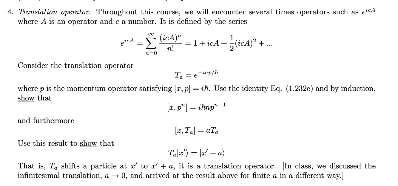 Solved 4. Translation operator. Throughout this course, we | Chegg.com