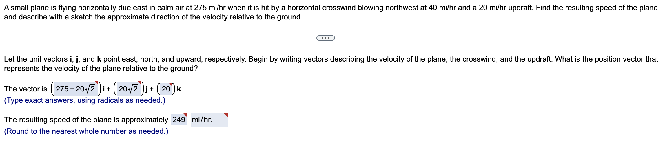 Solved A small plane is flying horizontally due east in calm | Chegg.com
