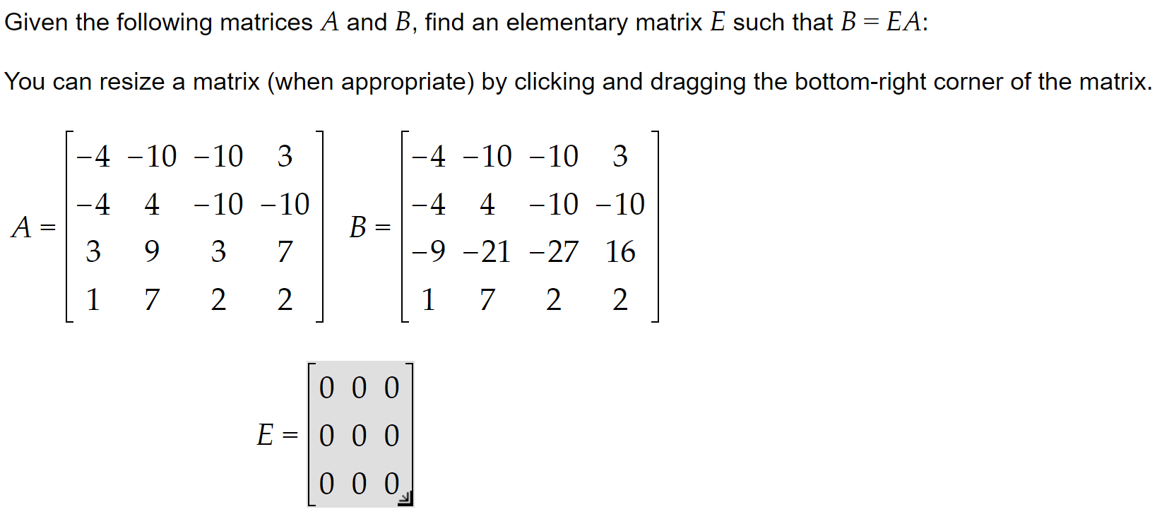 Solved Given the following matrices A and B, find an | Chegg.com