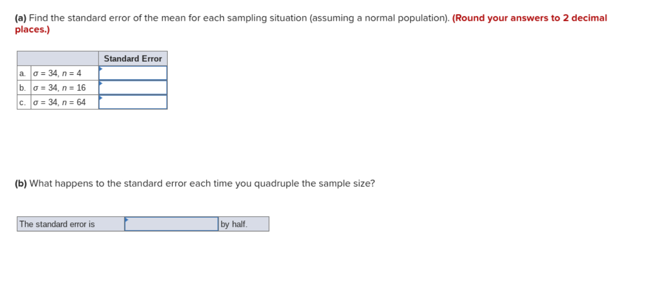 Solved A find The Standard Error Of The Mean For Each