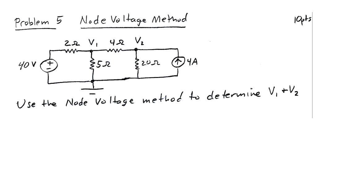 Solved Problem 5 Node Valtage Method Use the Node Voltage | Chegg.com
