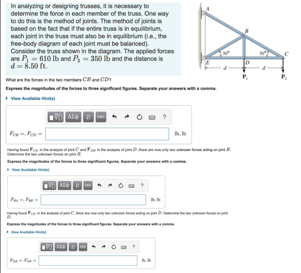 Solved In analyzing or designing trusses, it is necessary to | Chegg.com