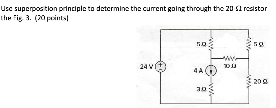 Solved Use superposition principle to determine the current | Chegg.com