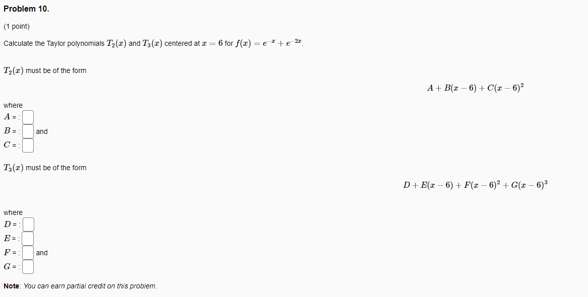 Solved Problem 10. (1 point) Calculate the Taylor | Chegg.com