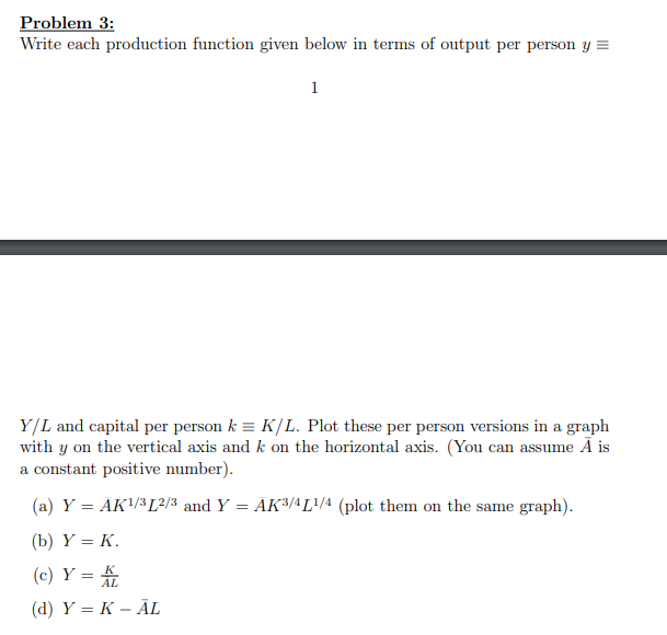 Solved Problem 3: Write each production function given below | Chegg.com