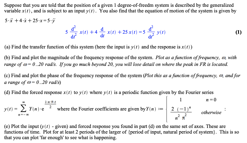 Suppose that you are told that the position of a | Chegg.com
