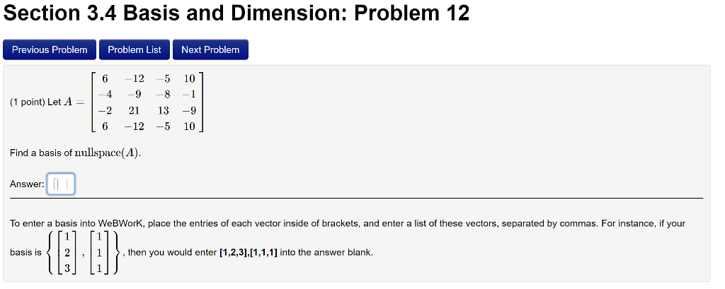 Solved Section 3.4 Basis and Dimension: Problem 12 Previous | Chegg.com