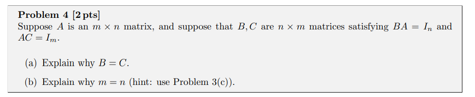Solved Problem 4 [2 pts ] Suppose A is an m×n matrix, and | Chegg.com