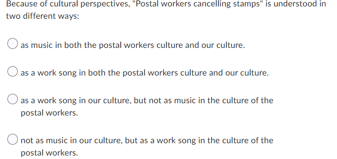 Solved Because of cultural perspectives, "Postal workers | Chegg.com