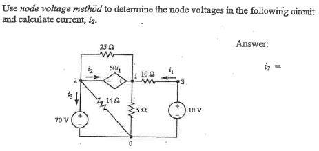 Solved Use node voltage method to determine the node | Chegg.com