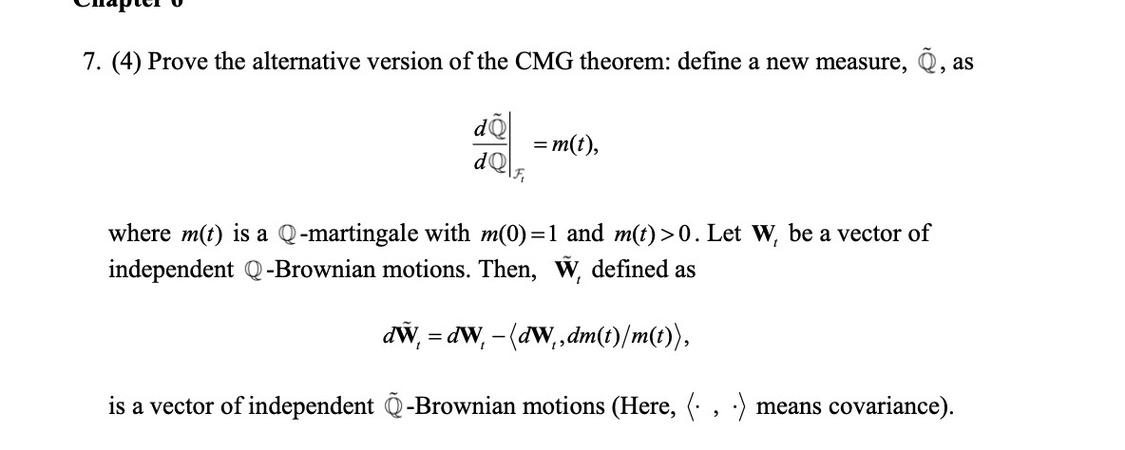 Solved 7. (4) Prove the alternative version of the CMG | Chegg.com
