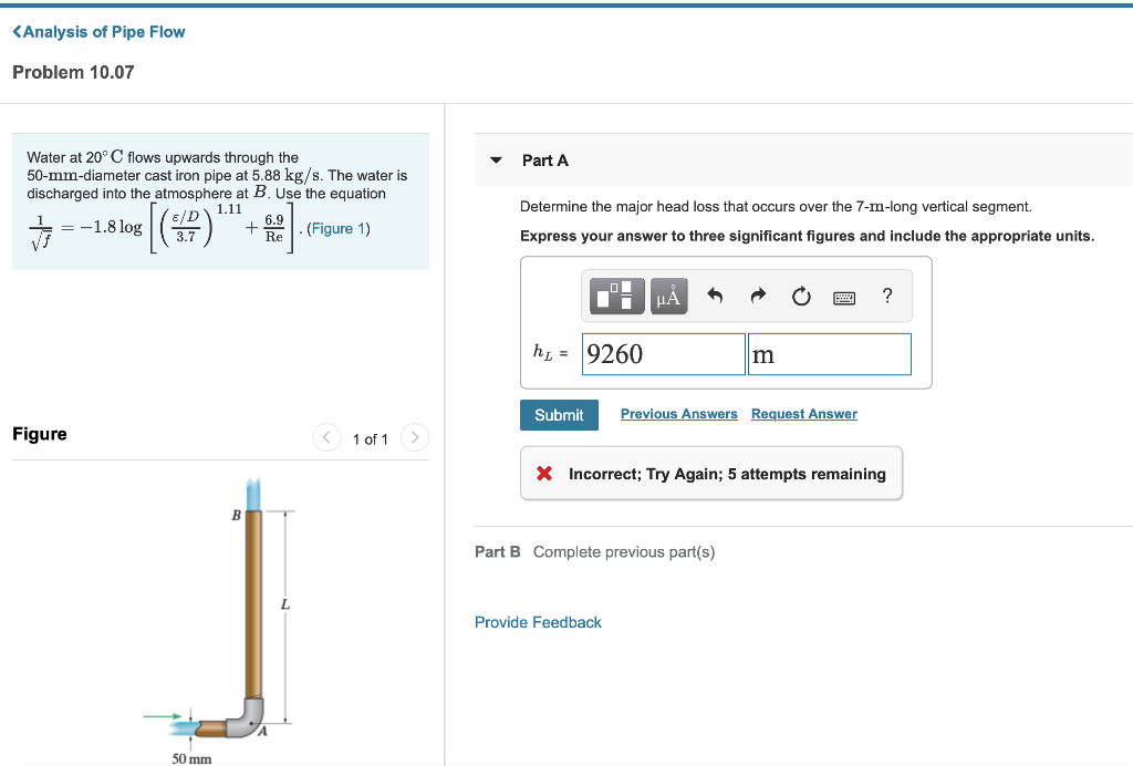 Solved Analysis of Pipe Flow Problem 10.07 Water at 20° C | Chegg.com