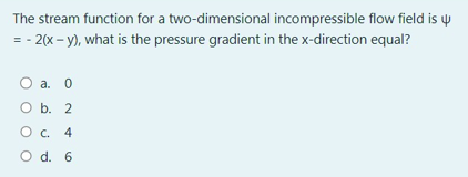 Solved The stream function for a two-dimensional | Chegg.com