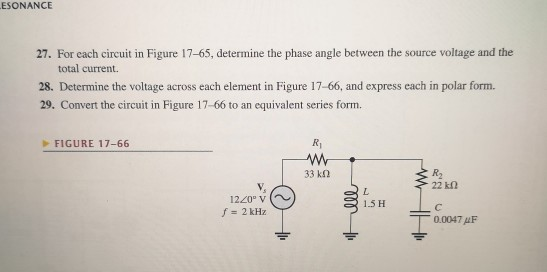 Solved LESONANCE 27. For each circuit in Figure 17-65, | Chegg.com