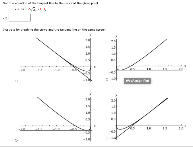 Solved Find the equation of the tangent line to the curve at | Chegg.com