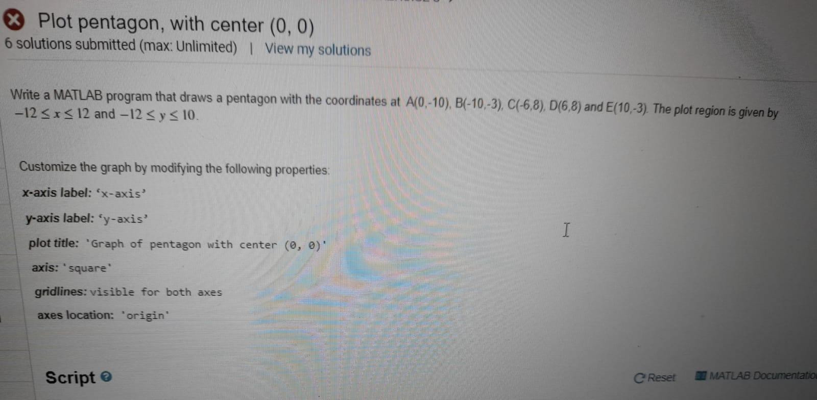 Solved Write a MATLAB program that draws a pentagon with the | Chegg.com