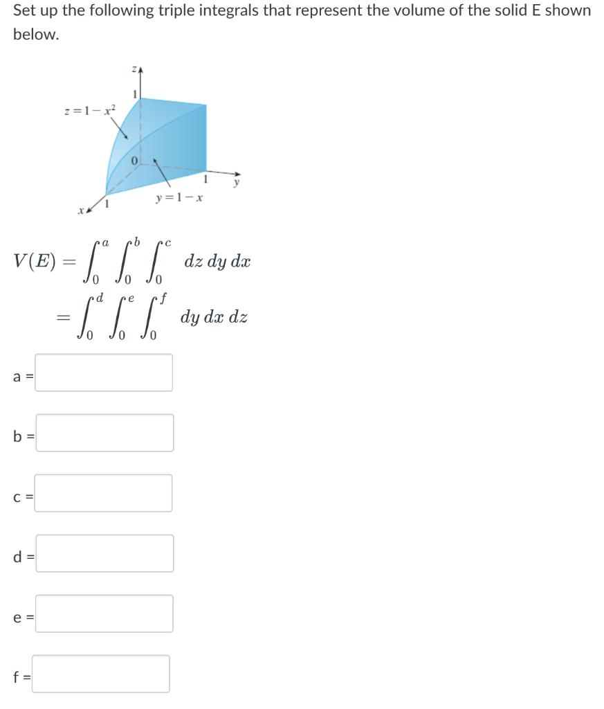 Solved Set up the following triple integrals that represent | Chegg.com