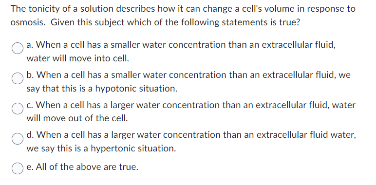 Solved The tonicity of a solution describes how it can | Chegg.com