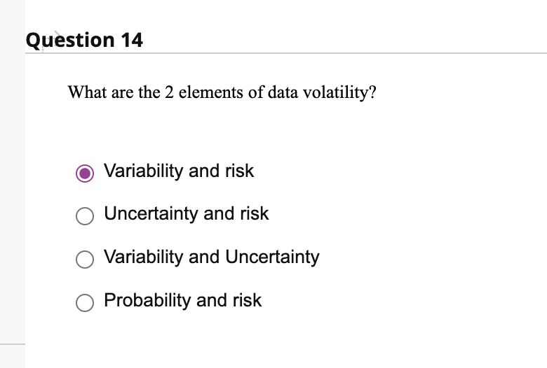 Solved Question 14 What are the 2 elements of data | Chegg.com