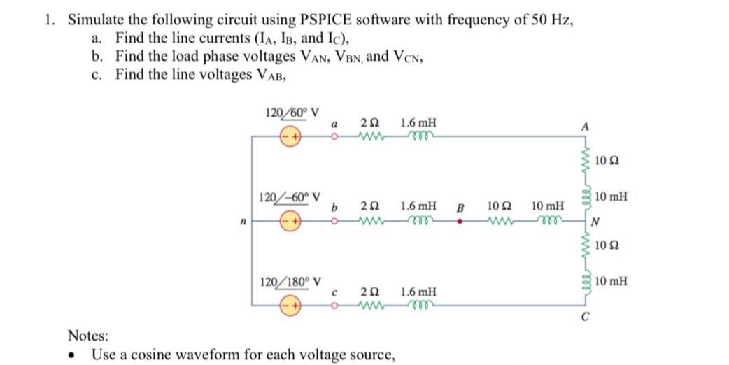 Solved Simulate the following circuit using PSPICE software | Chegg.com