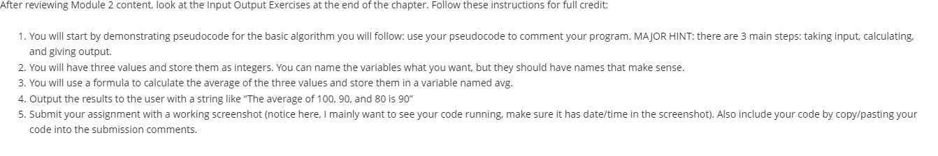 Solved After reviewing Module 2 content, look at the Input | Chegg.com