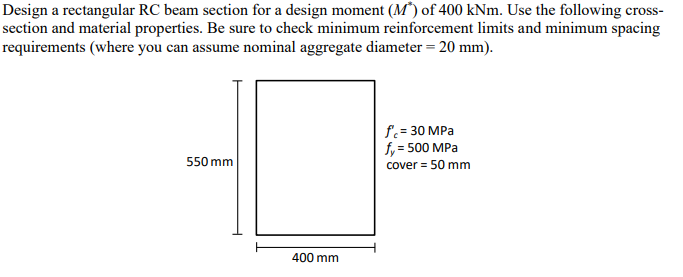 Solved Design a rectangular RC beam section for a design | Chegg.com