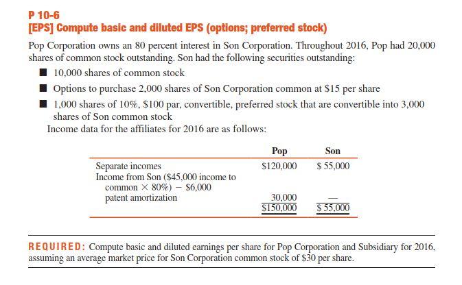 Solved P 10-6 [EPS] Compute basic and diluted EPS (options; | Chegg.com