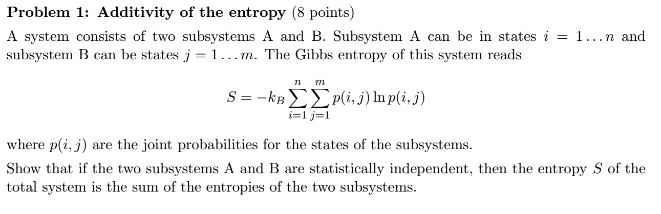 Solved Problem 1: Additivity of the entropy (8 points) A | Chegg.com