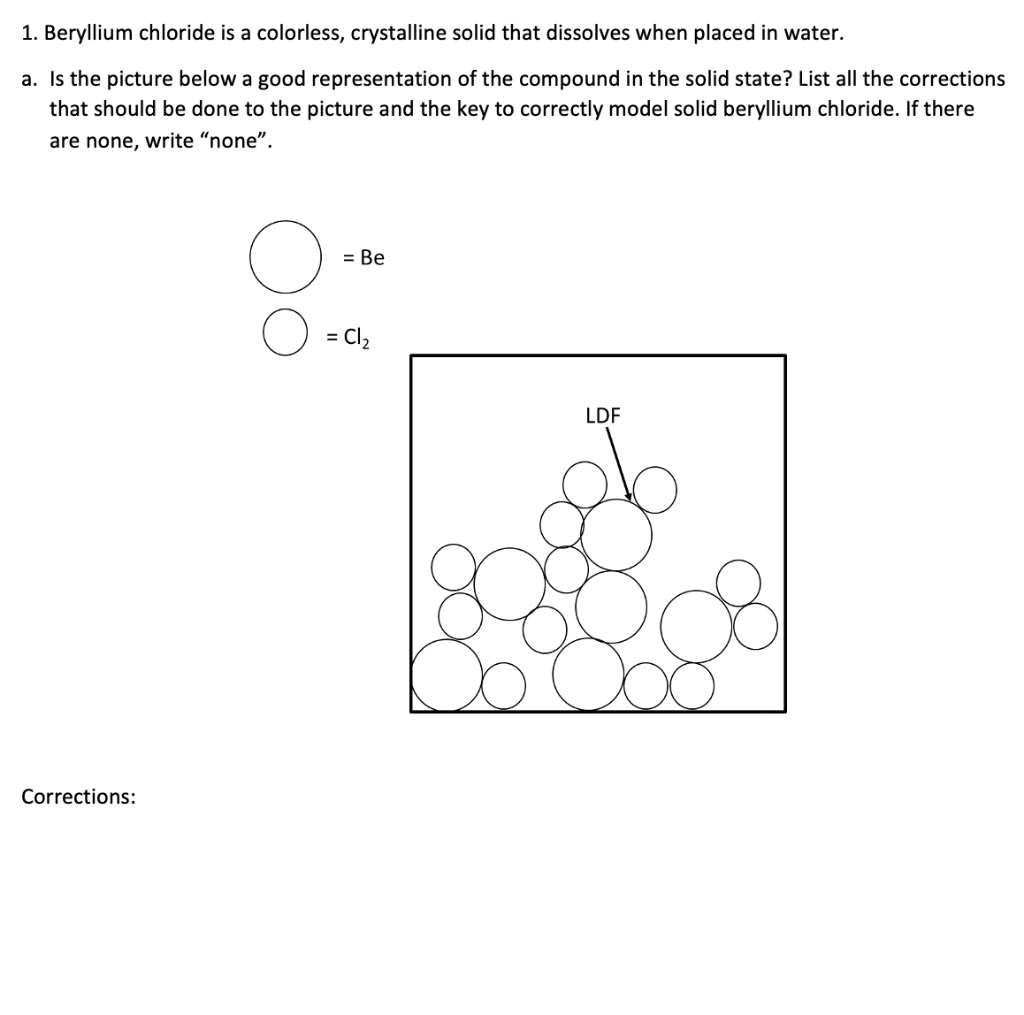 Solved 1. Beryllium chloride is a colorless, crystalline | Chegg.com