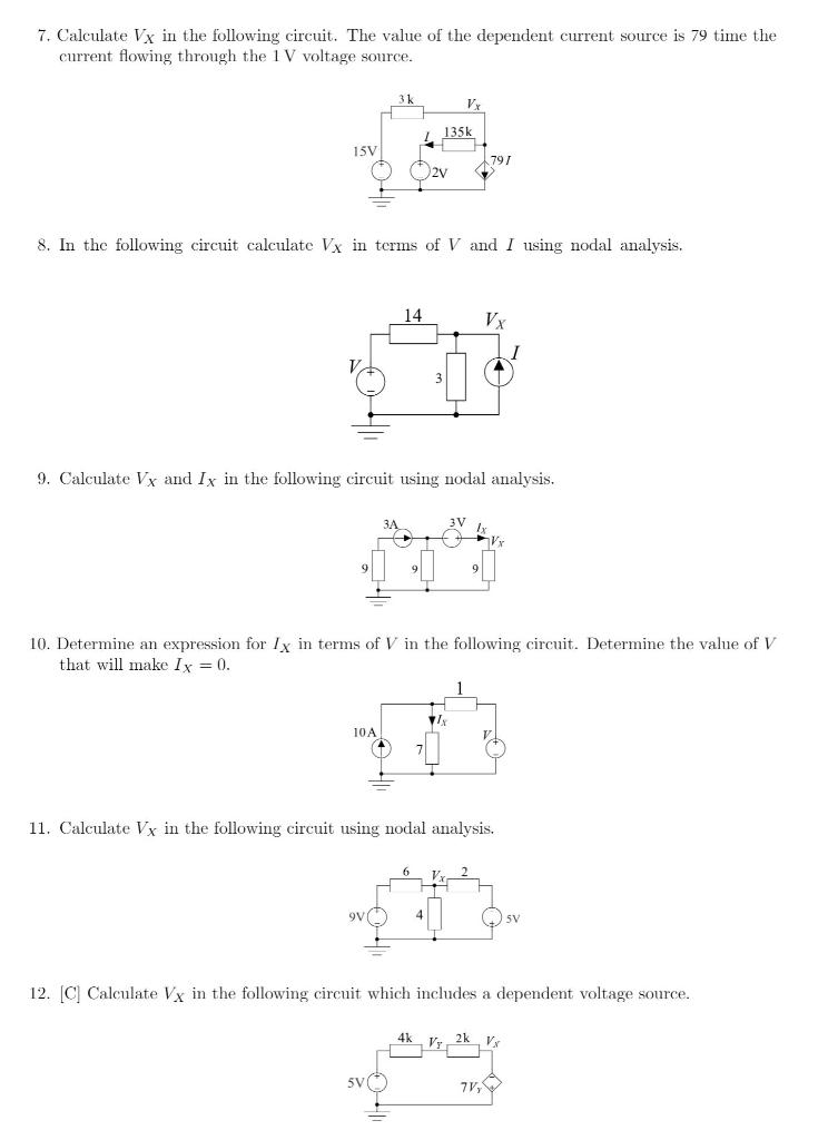 Solved 7. Calculate Vx in the following circuit. The value | Chegg.com