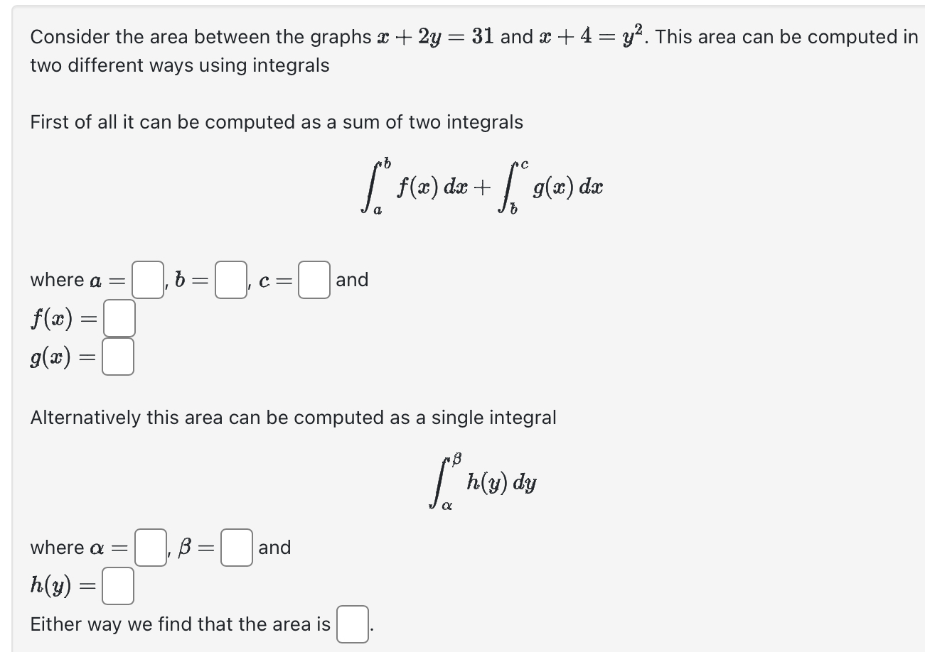 Solved Consider the area between the graphs x+2y=31 ﻿and | Chegg.com