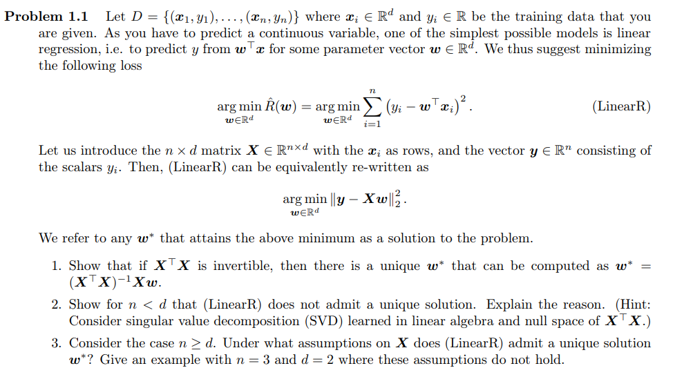 Solved Problem 1.1 Let D={(x1,y1),…,(xn,yn)} where xi∈Rd and | Chegg.com